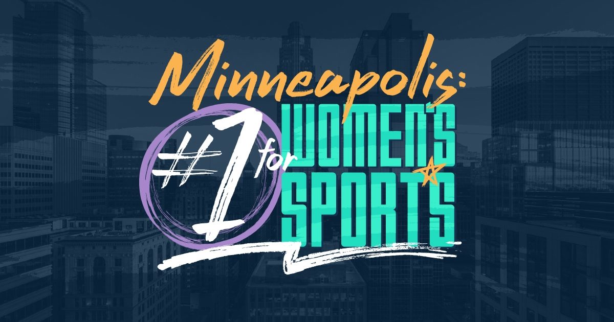 Minneapolis: The #1 City for Women’s Sports | Meet Minneapolis