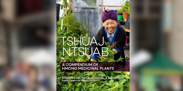 "Tshuaj Ntsuab (Plant Medicine): A Compendium of Hmong Medicinal Plants ...